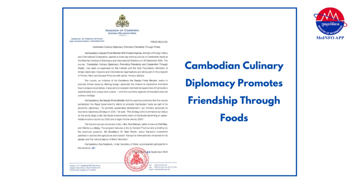 Cambodian Culinary Diplomacy Promotes Friendship Through Foods ...